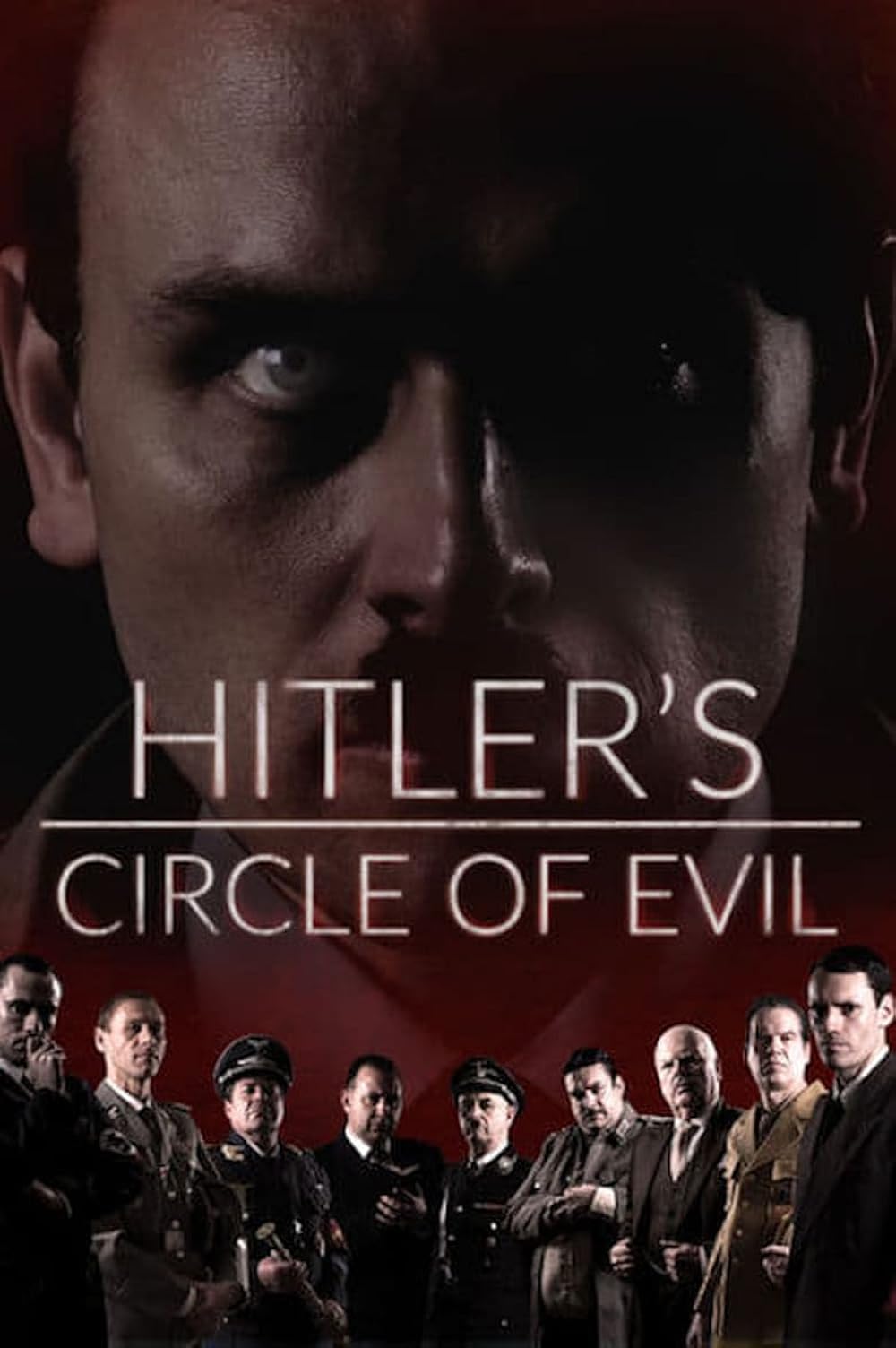 Hitler’s Circle of Evil – Zlajoteka